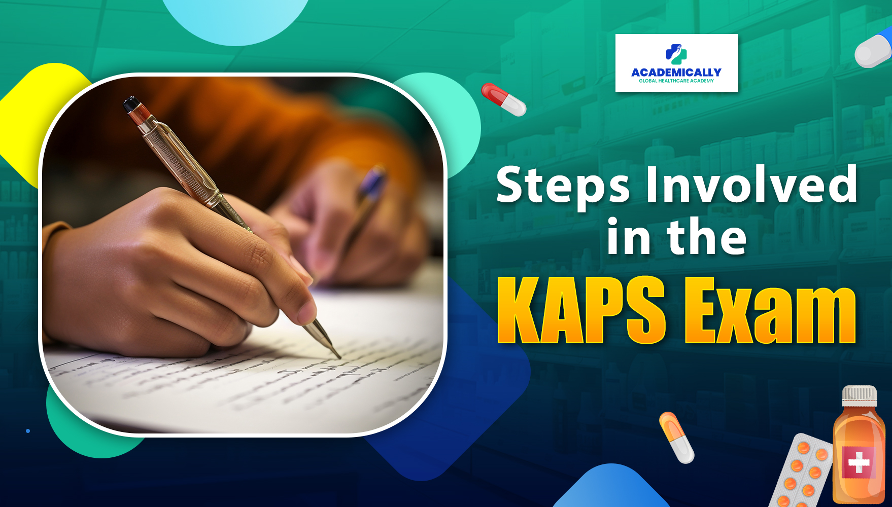 Steps Involved in KAPS Exam & Pharmacy Registration | Academically