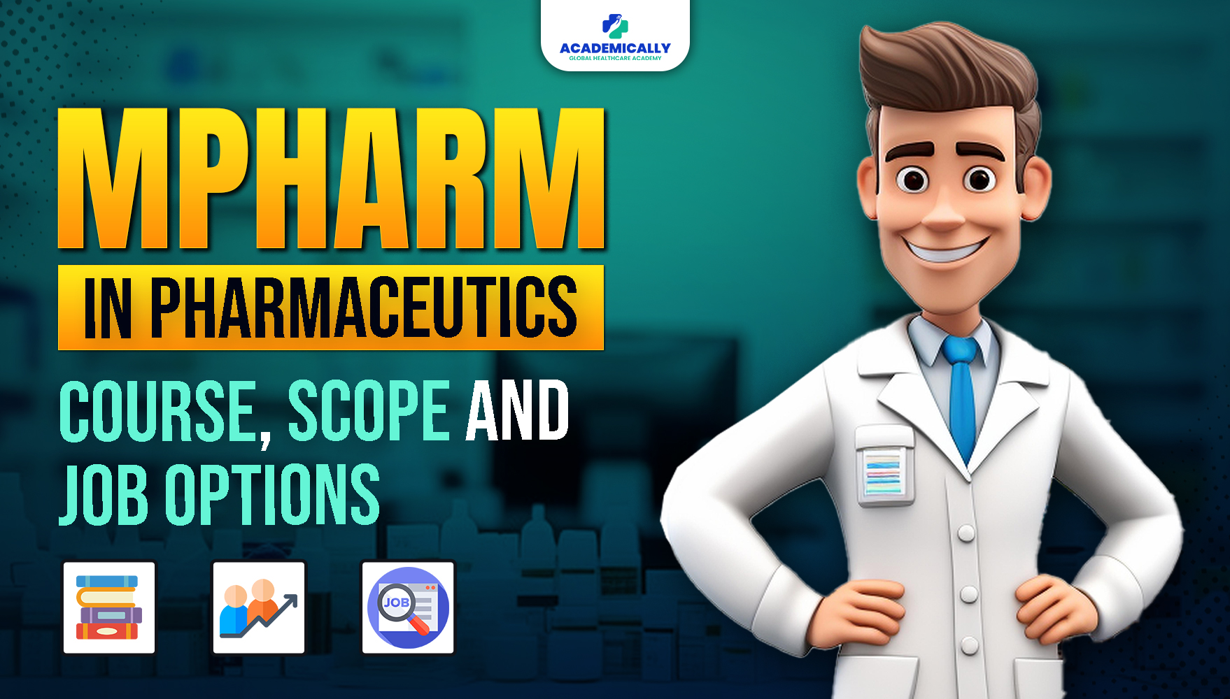 MPharm in Pharmaceutics: Course, Scope, And Job Options