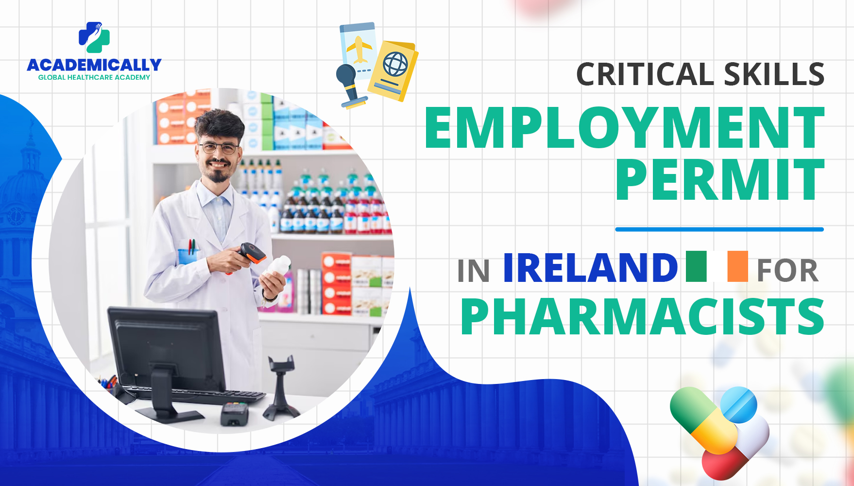 Critical Skills Employment Permit In Ireland For Pharmacists ...