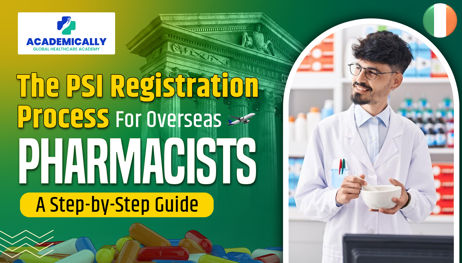 PSI Registration Process For Overseas Pharmacists Step-by-Step Guide