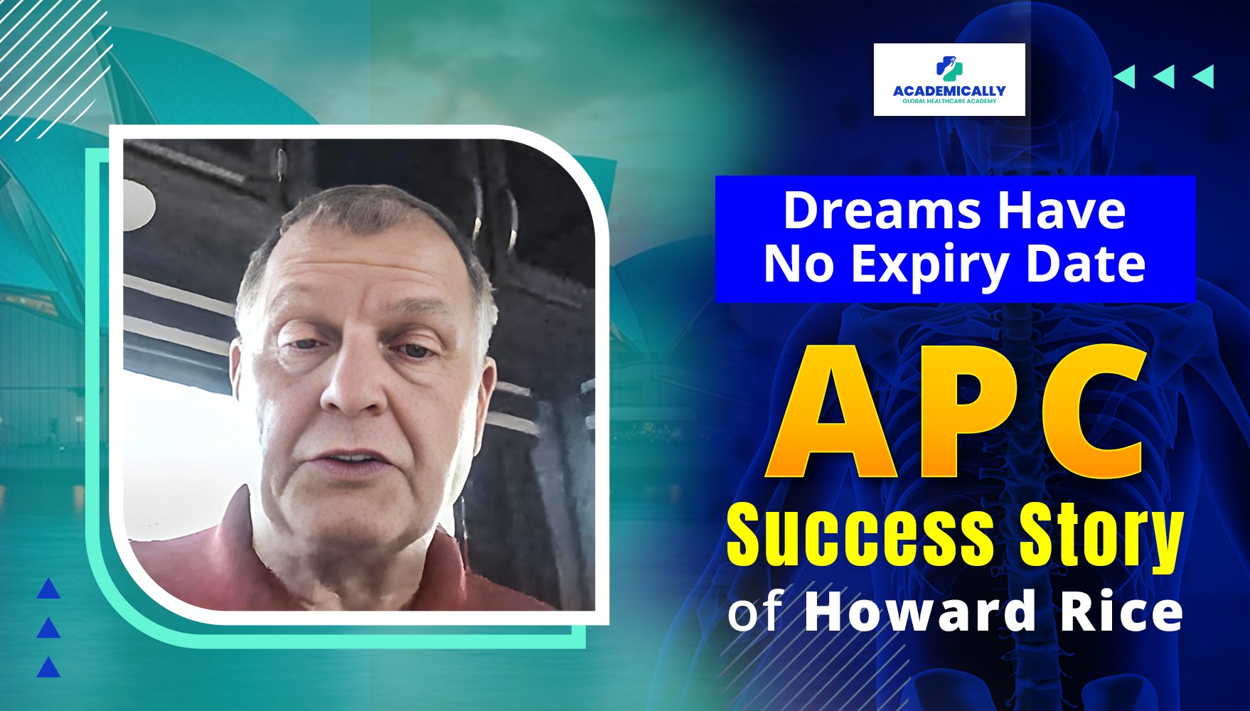 APC Exam Success Story Of Howard Rice | Academically Global