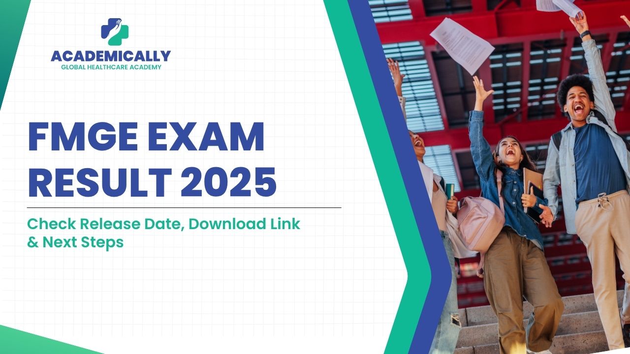 FMGE Exam Result 2025 Out: Check Result, Download Link & Next Steps