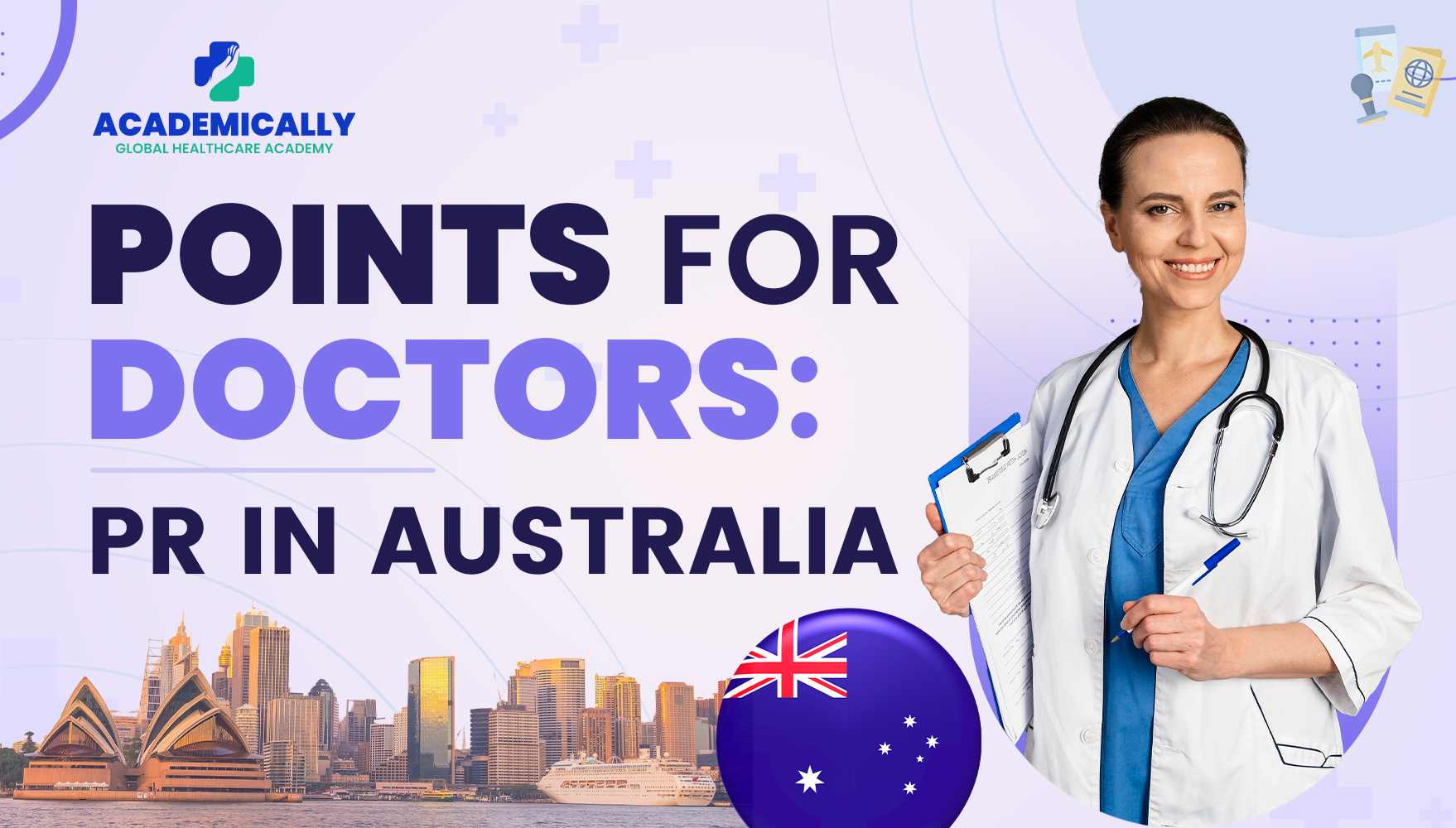 How Many Points You Need To Get Australian PR Visa As Doctor | Academically
