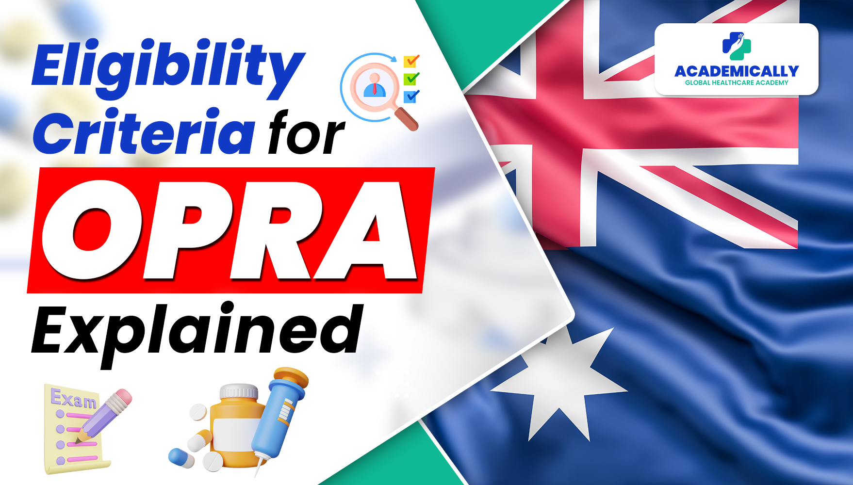 OPRA Exam Eligibility Criteria Explained | Academically Global