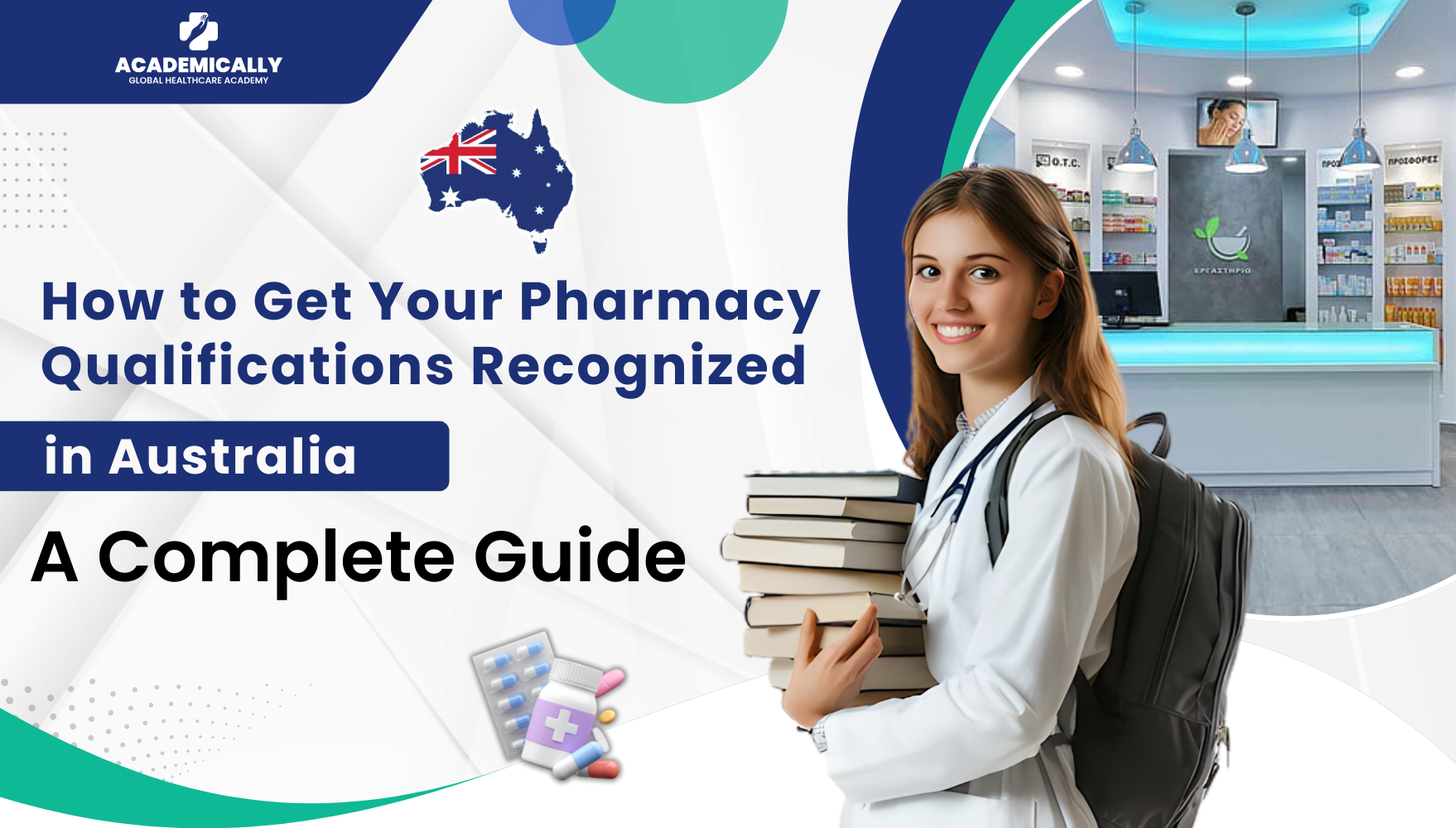 How to Get Your Pharmacy Qualifications Recognized in Australia: A ...