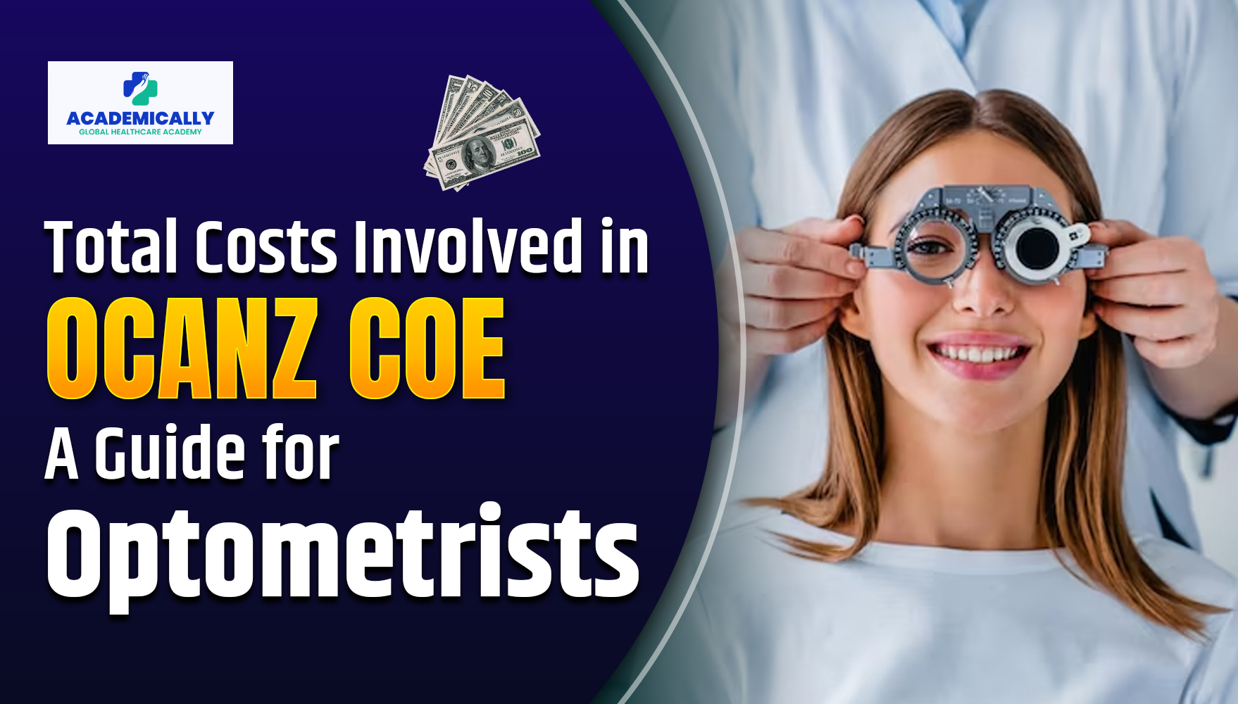 Total Costs Involved in OCANZ COE Guide for Optometrists | Academically ...