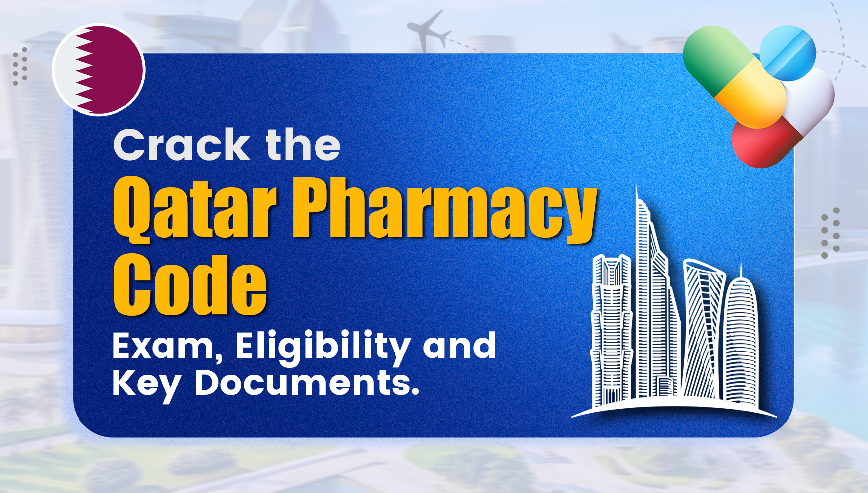 Crack Qatar Pharmacy Code Exam | Academically Global