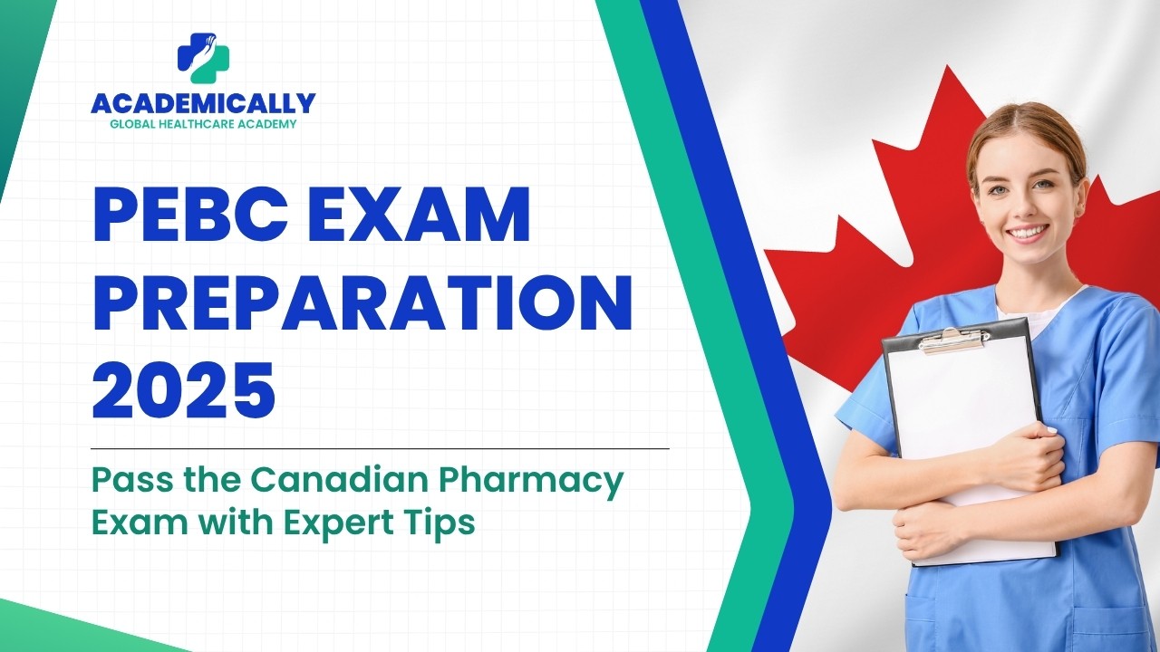 PEBC Exam Preparation 2025 – Pass the Canadian Pharmacy Exam with ...