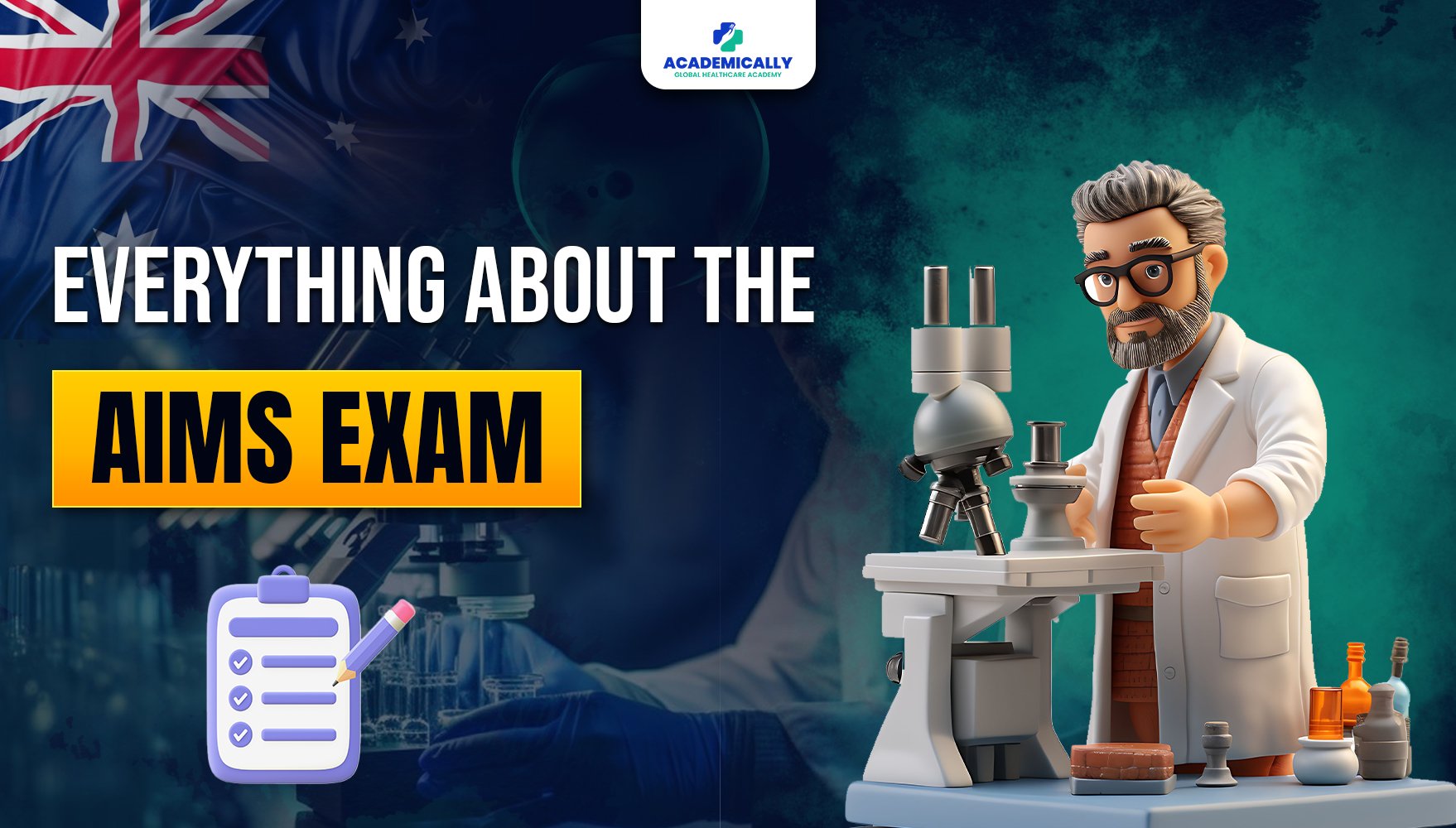 Everything About the AIMS Exam Australia | Academically
