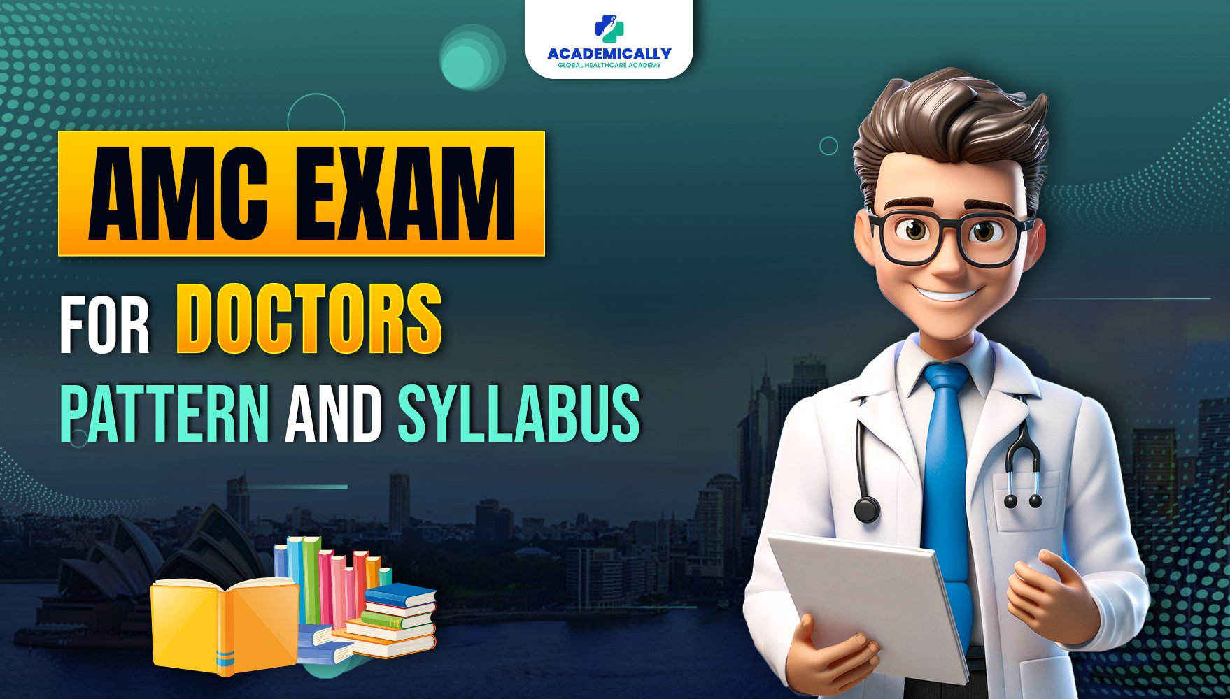 Australian Medical Council (AMC) Exam Pattern And Syllabus
