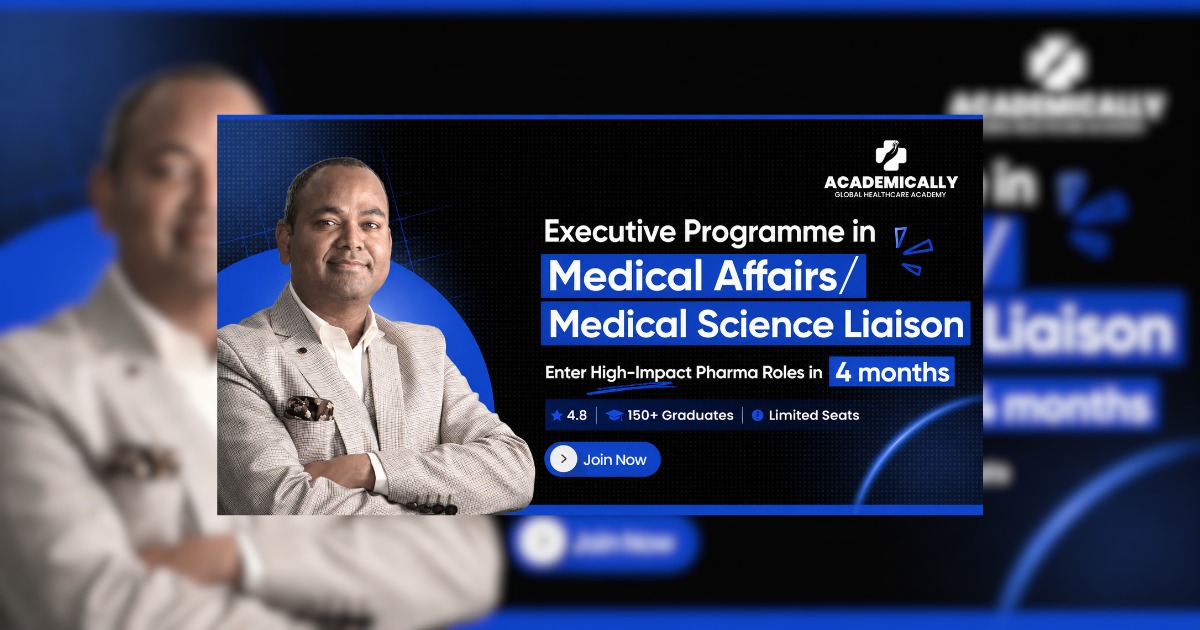 Executive Programme in Medical Affairs/Medical Science Liaison
